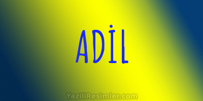 Şekilli ADİL Yazıları – Yazılı Resimler