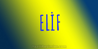 Şekilli ELİF Yazıları – Yazılı Resimler