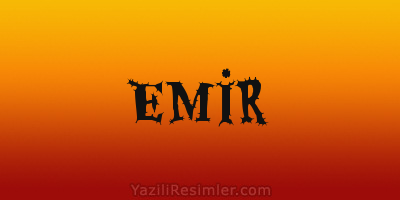 Şekilli EMİR Yazıları – Yazılı Resimler