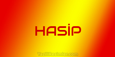 Şekilli HASİP Yazıları – Yazılı Resimler
