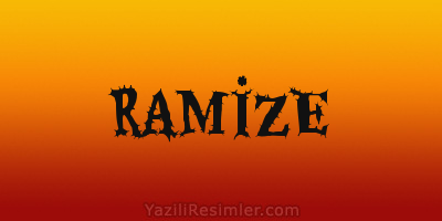 Şekilli RAMİZE Yazıları – Yazılı Resimler